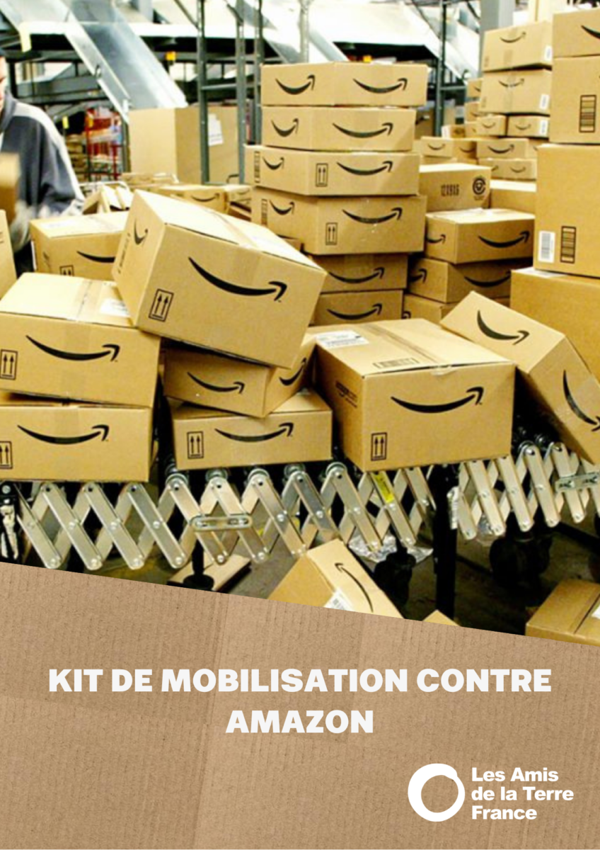 Kit de mobilisation contre Amazon | Les Amis de la Terre